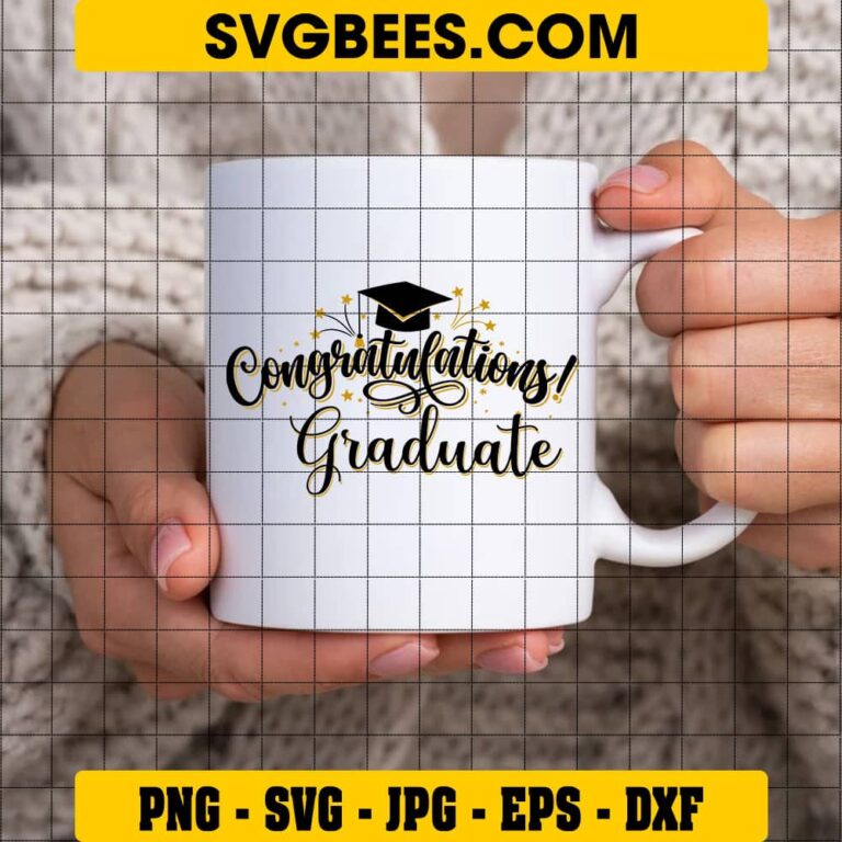 Congratulations Graduate SVG Graduate SVG - SVGbees