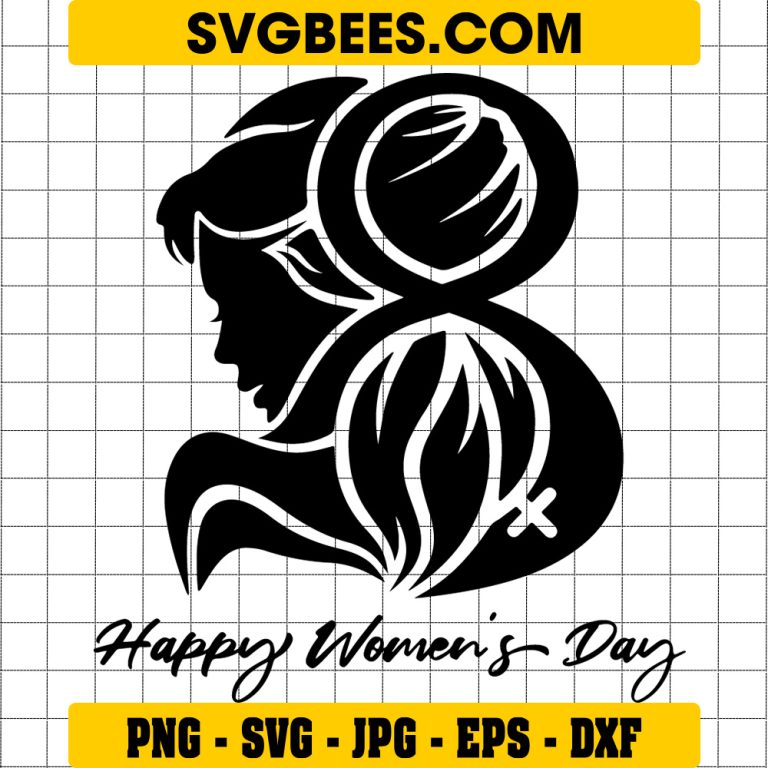 Women's World SVG Cut File, March 8 Svg, Women Pride Svg, Women's Day ...