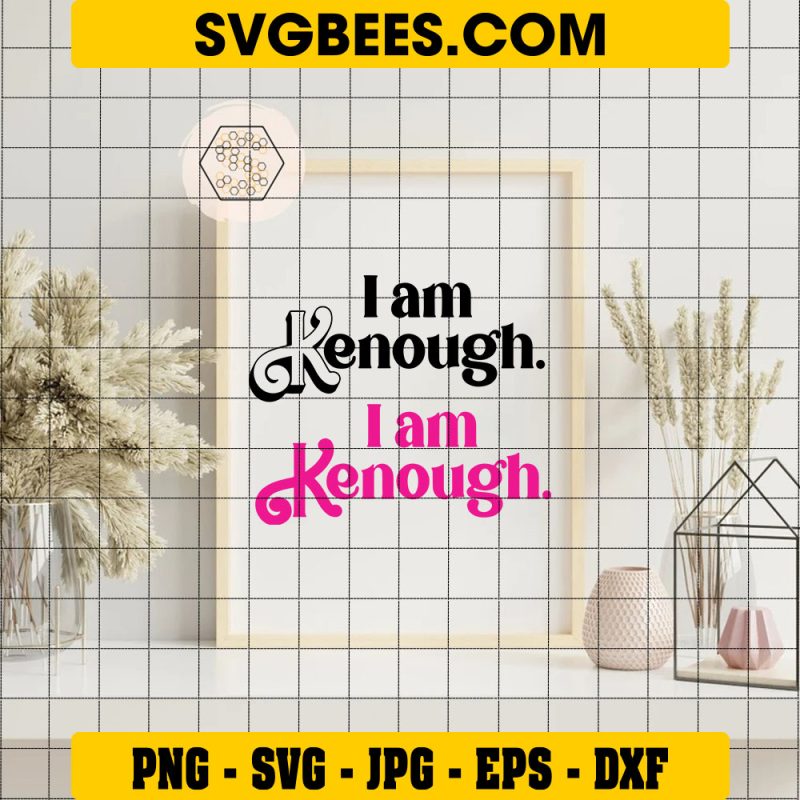 I am Kenough SVG PNG, Barbenheimer movie Ken SVG, Ken Barbie Svg ...