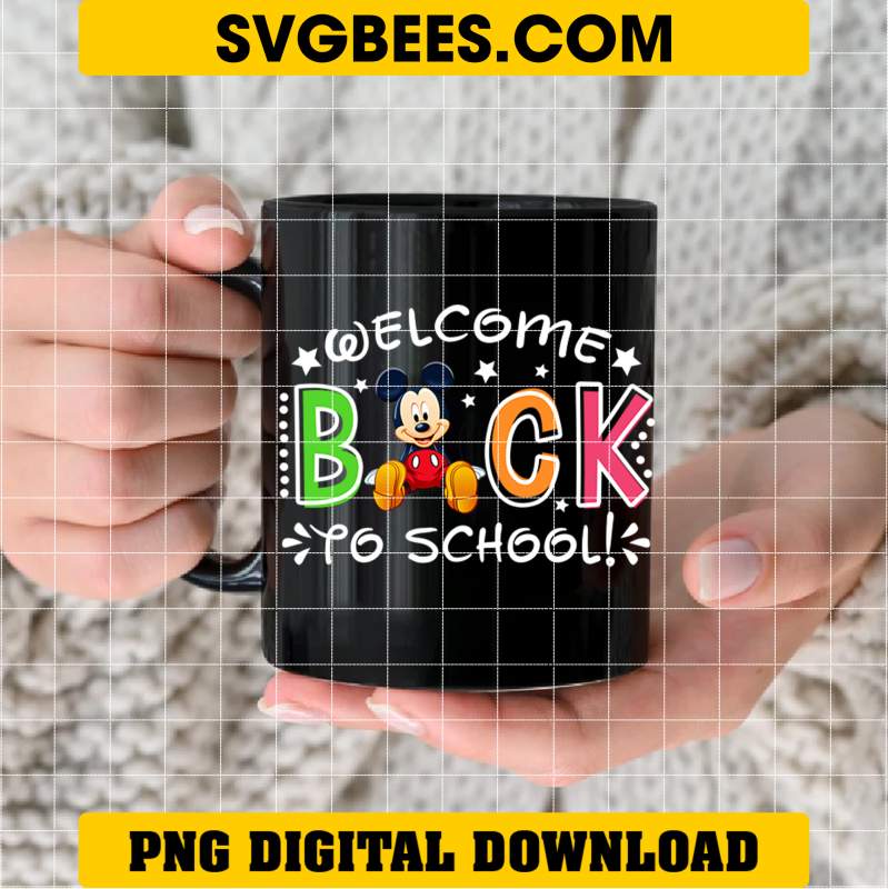 Welcome Back To School Mickey Mouse PNG, Teacher PNG, Student PNG ...